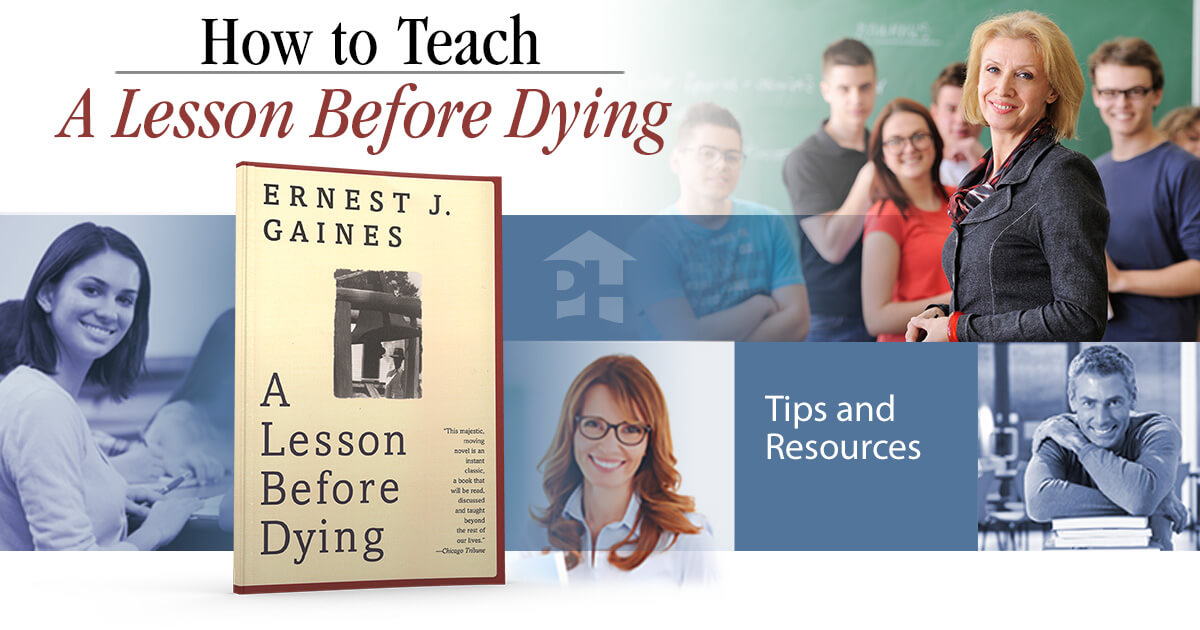 How to Teach A Lesson Before Dying | Prestwick House